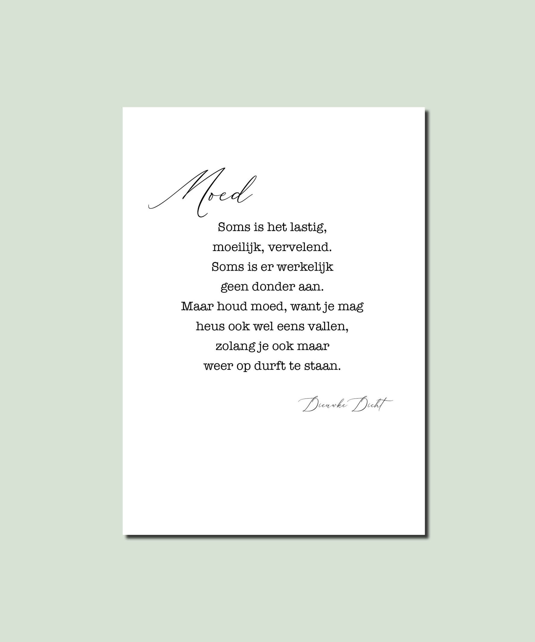 Gedicht 'Moed' - PLAN & PAPIER
